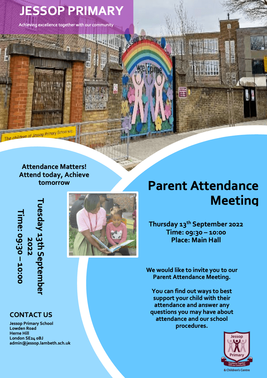 Parent Attendance Meeting - 13th September 2022 - Jessop Primary