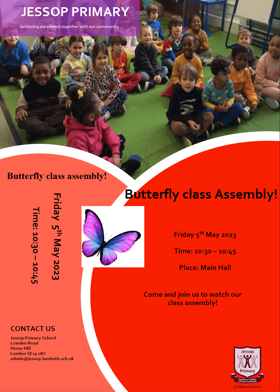 Butterfly Class Assembly - 5th May - Jessop Primary